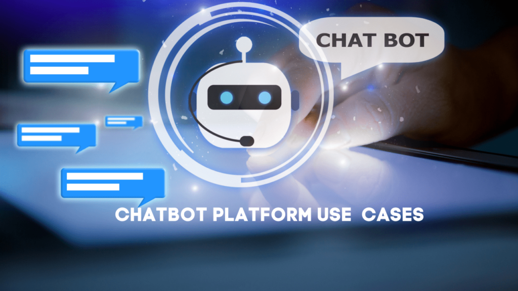 Chatbot Platform Use Cases | Gizmeon Blog